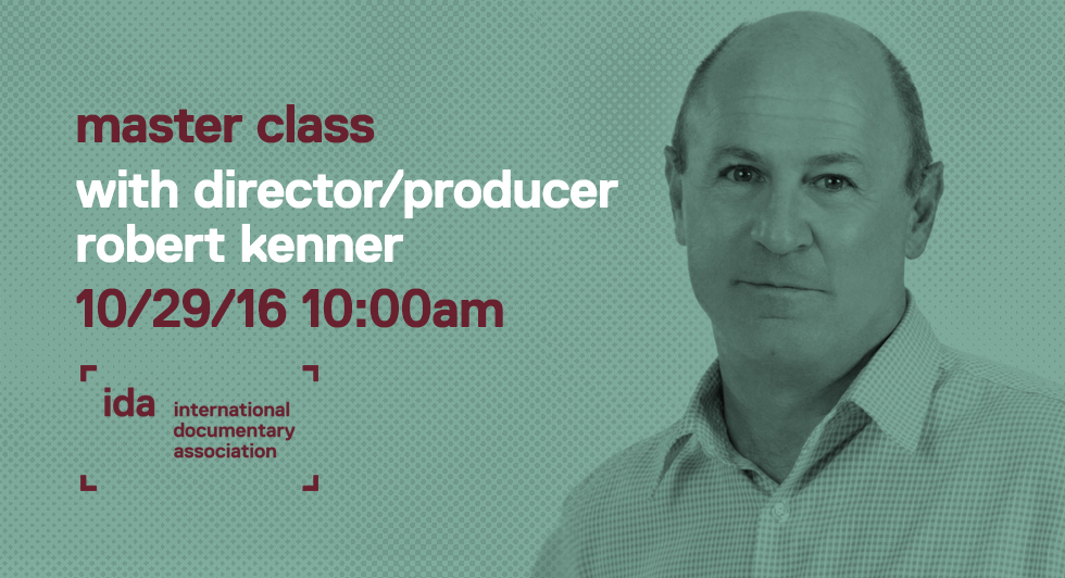 Master Class with Director/Producer Robert Kenner | International ...