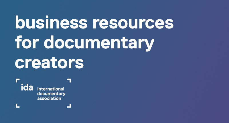 Business Resources for Documentary Creators | International Documentary ...