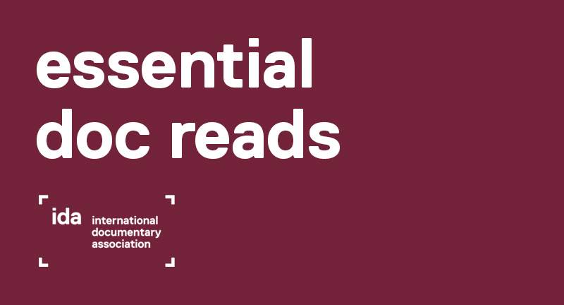 Essential Doc Reads | International Documentary Association