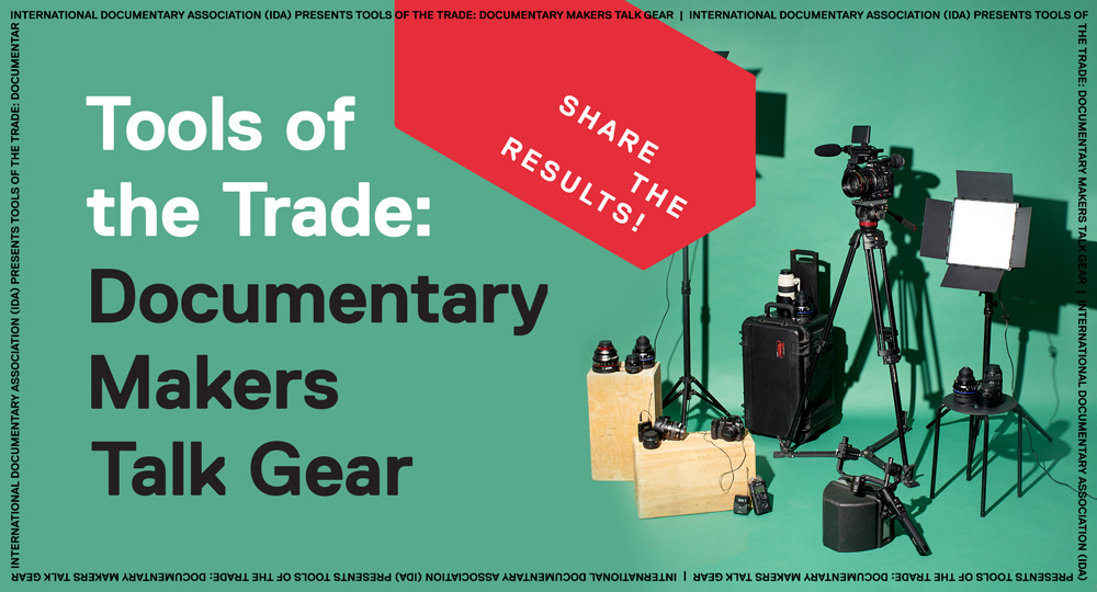 Share the 2019 Documentary Equipment Survey Results | International ...