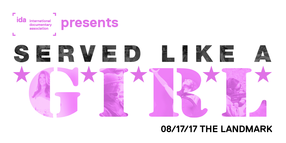 IDA Presents: Served Like A Girl | International Documentary Association