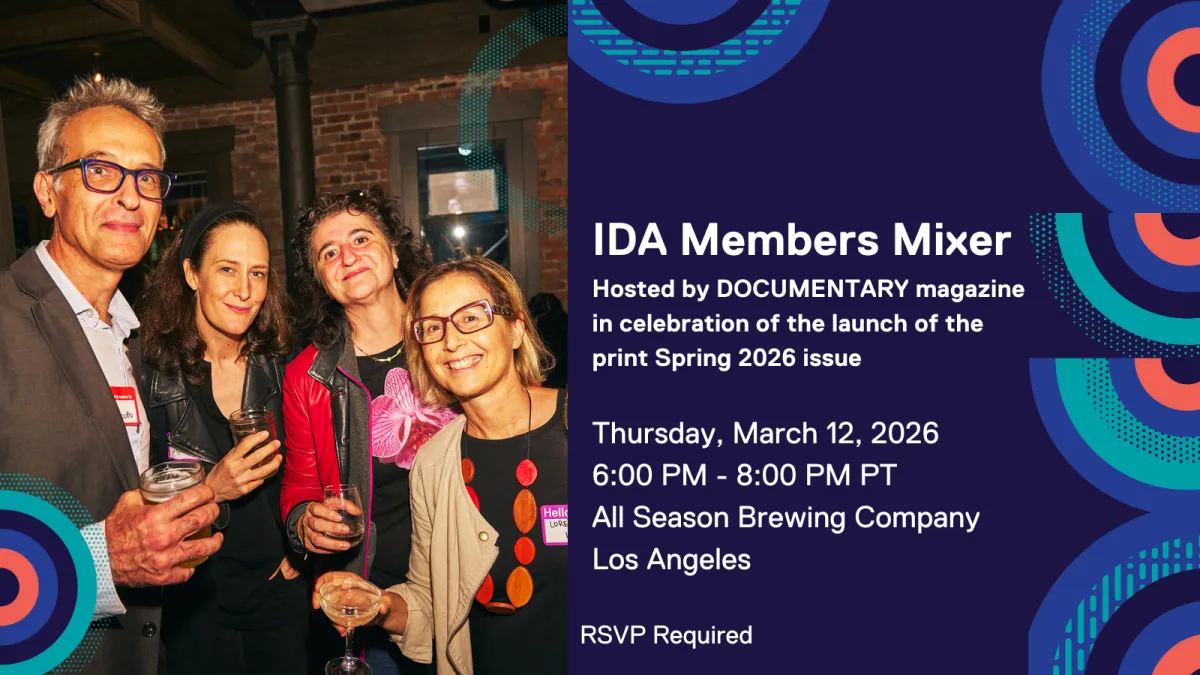 IDA Members Mixer - Hosted by DOCUMENTARY magazine in celebration of ...